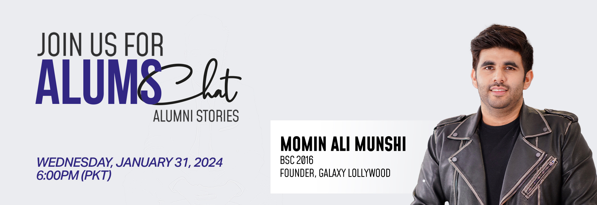 Episode 17 – Momin Ali Munshi (BSc 2016): From LUMS to Galaxy Lollywood ...