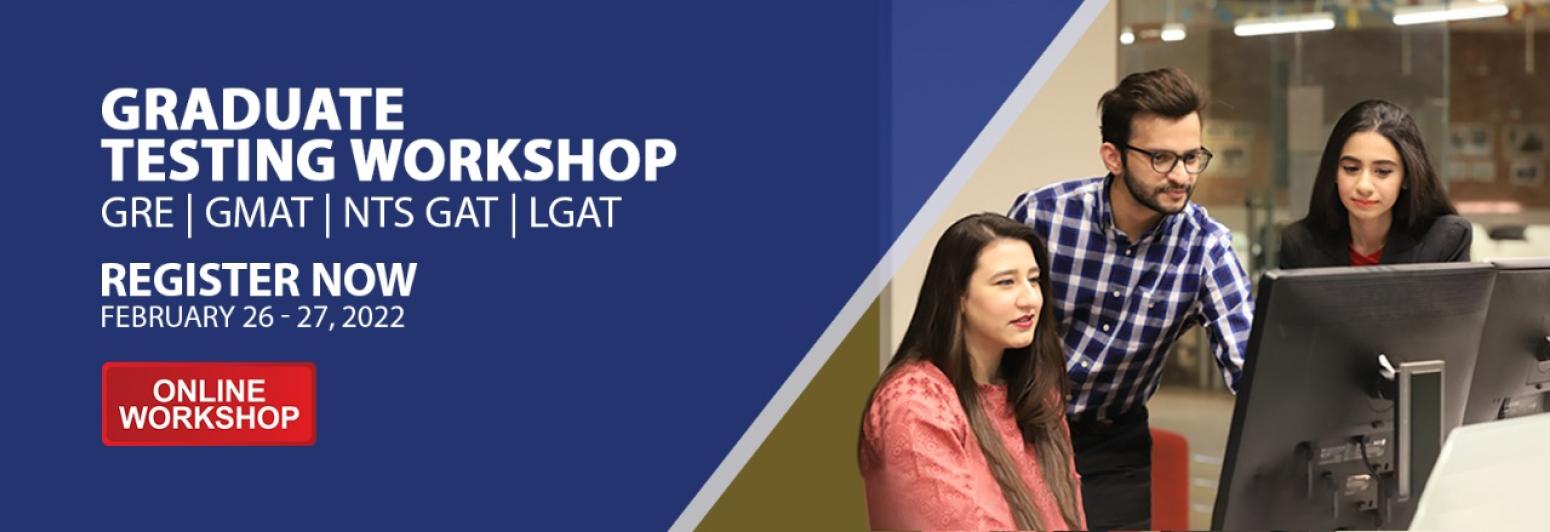 Graduate Testing Workshop at LUMS | Welcome to LUMS
